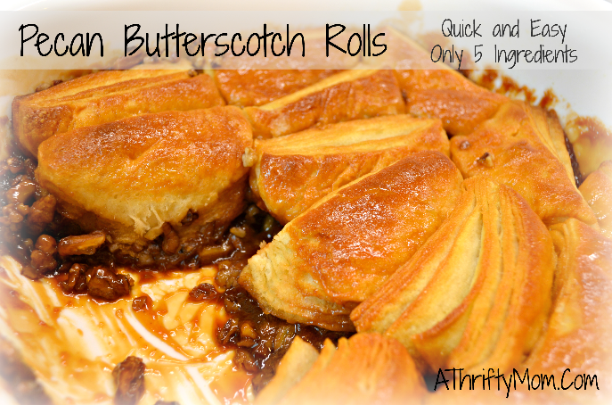 Pecan Butterscotch Rolls Recipe ~ Quick and Easy with only 5 ingredients