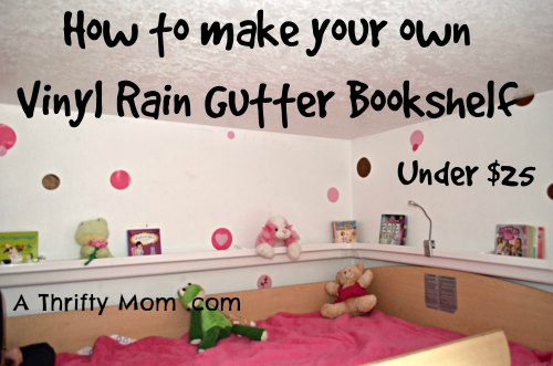 How to build a book shelf out of a vinyl rain gutter – DIY – A Thrifty Mom