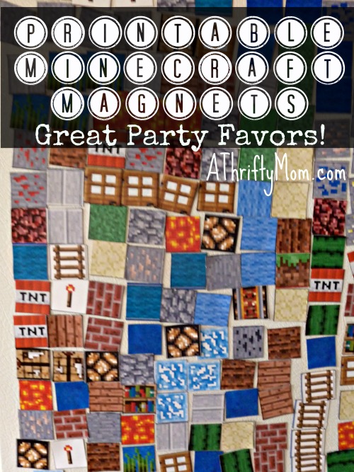 Printable Minecraft Magnets, Great Party Favors! #MineCraft – A Thrifty Mom