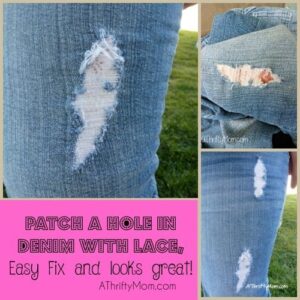 Patching denim holes with lace – A Thrifty Mom