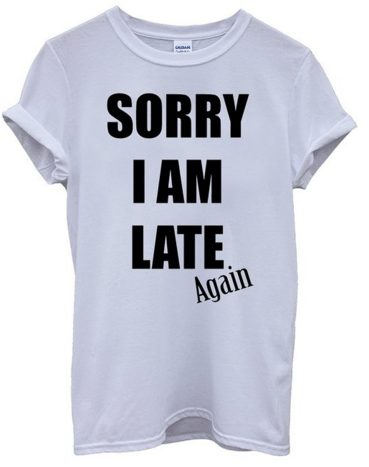 Sorry I am late… Funny T-shirts just in time for Christmas – A Thrifty Mom
