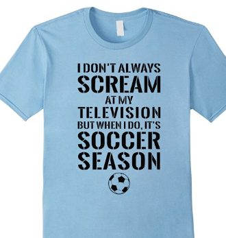 9 Funny Soccer Shirts That Every Soccer Fan Needs!