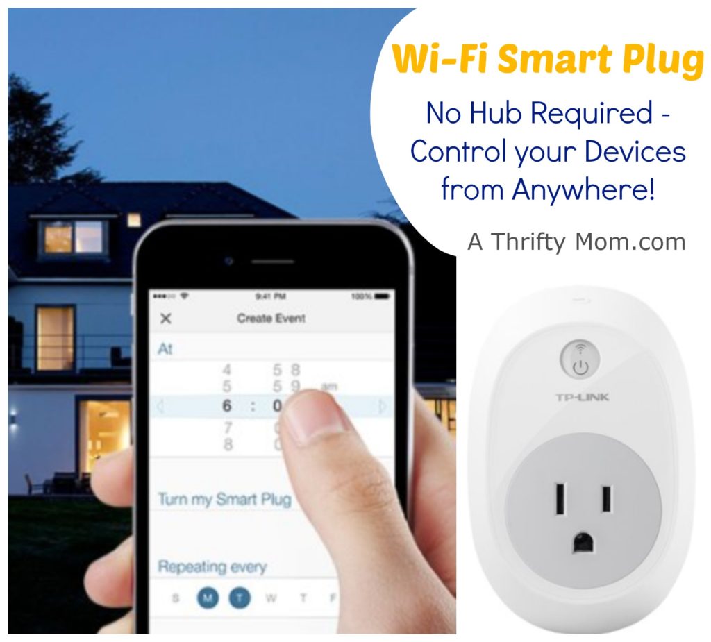 Wi-Fi Smart Plug – A Thrifty Mom