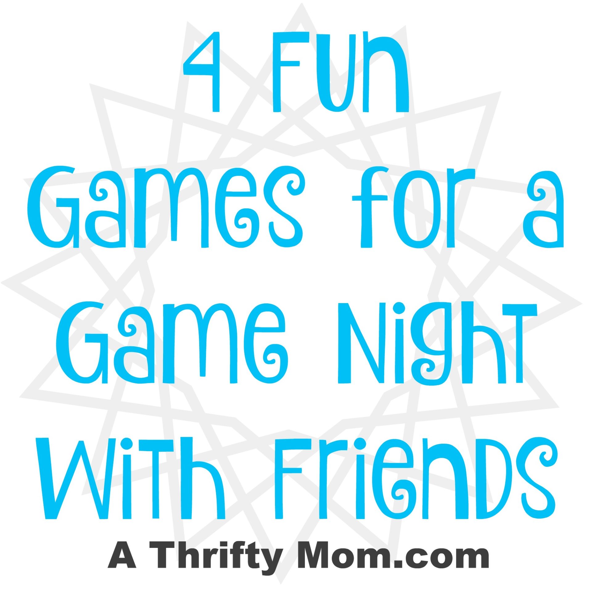 Games for a Game Night with Friends – A Thrifty Mom