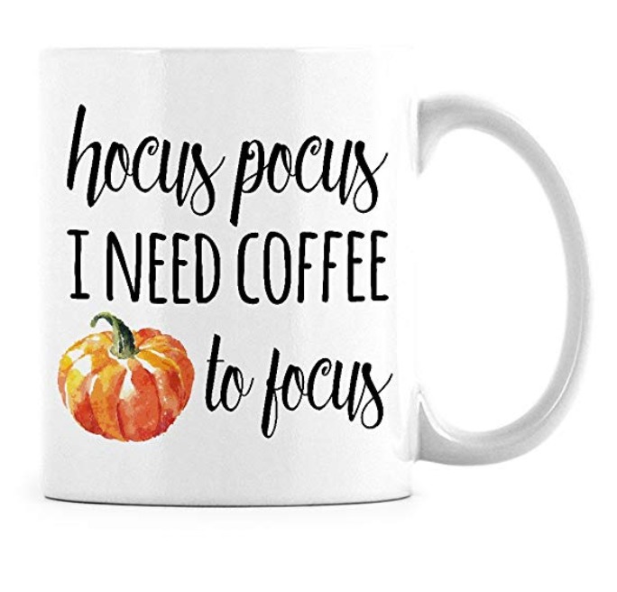 Coffee Addict Gift Idea – Hocus Pocus I Need Coffee To Focus – A ...