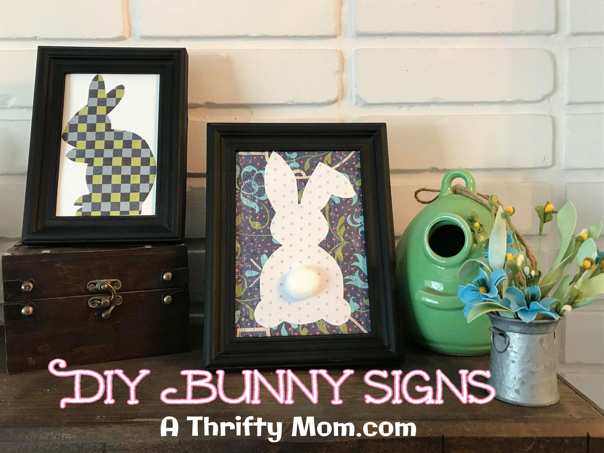 DIY Bunny Sign – A Thrifty Mom