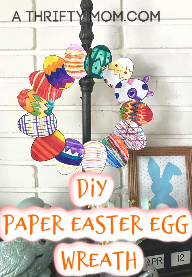 Paper Easter Egg Wreath – A Thrifty Mom